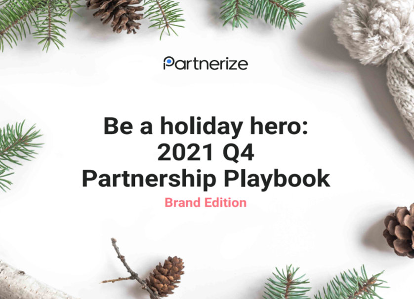 Be a Holiday Hero: 2021 Q4 Partnership Playbook: Brand Edition